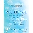 Resilience: Powerful Practices for Bouncing Back from Disappointment ...