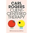 Client-Centered Therapy: Its Current Practice, Implications, and Theory ...
