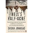 Hell's Half-Acre: The Untold Story of... by Jonusas, Susan