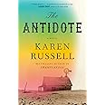 Amazon.com: The Antidote: A Novel: 9780593802250: Russell, Karen: Books