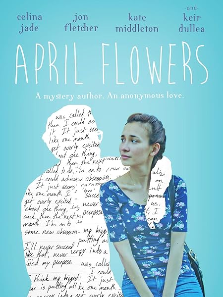 Watch April Flowers | Prime Video