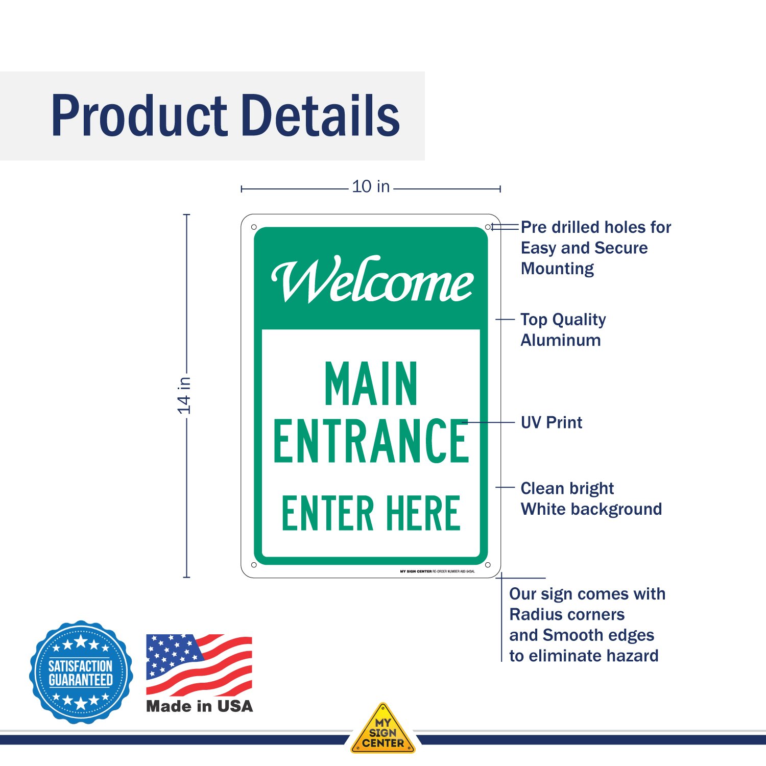 Safety Signs & Signals Welcome Main Entrance Enter Here Sign UV ...