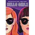 Amazon.com: Hello Girls: 9780062803429: Cavallaro, Brittany, Henry ...