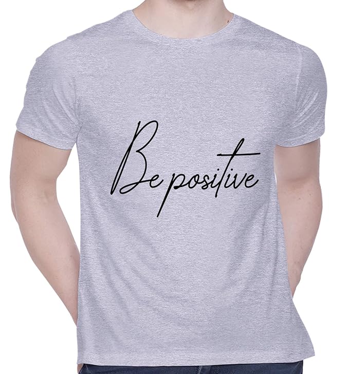 CreativiT Graphic Printed T-Shirt for Unisex Be Positive Tshirt ...