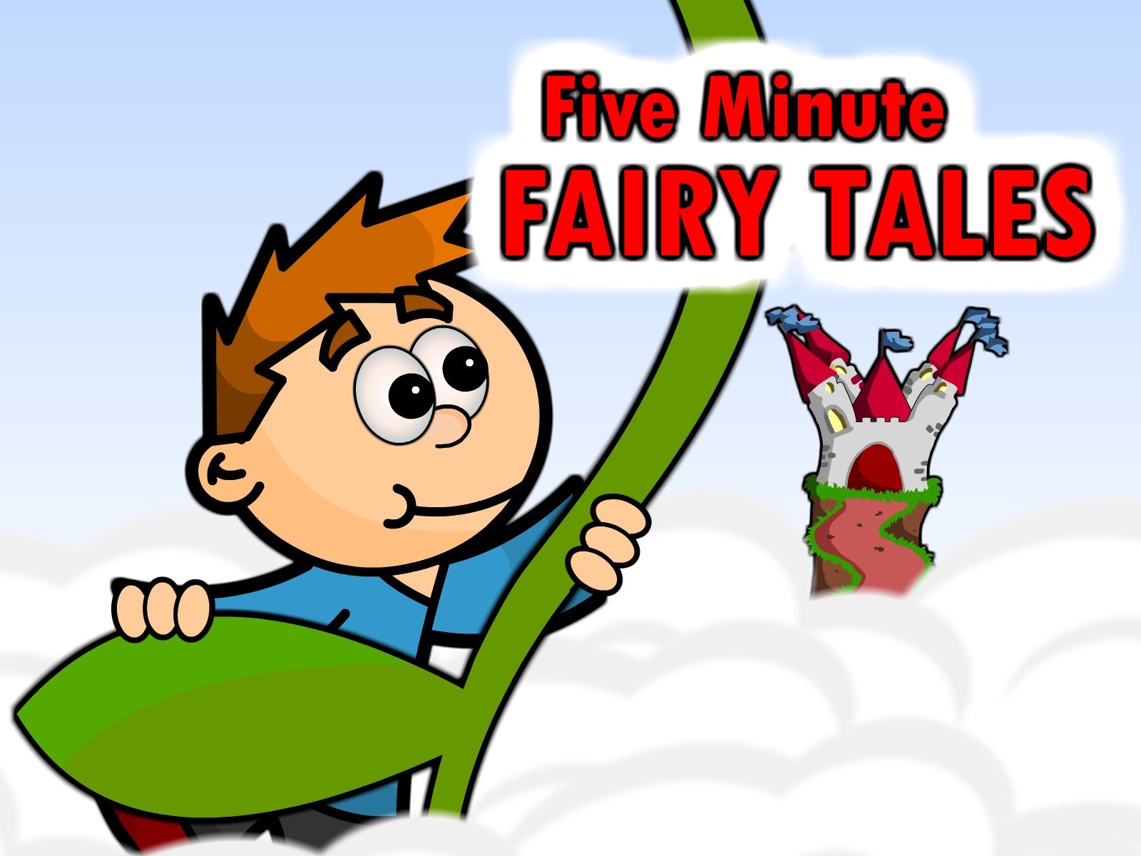 Watch Five Minute Fairy Tales | Prime Video