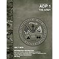 Army Doctrine Publication ADP 1-01 Doctrine Primer July 2019: US Army ...