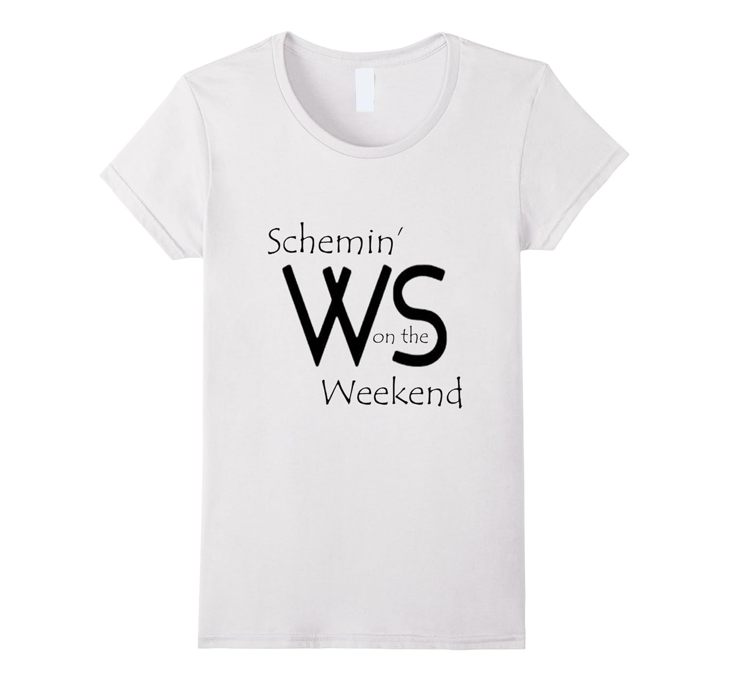 Weekend Schemers Schemin’ On The Weekend Chat T-Shirt-4LVS – 4loveshirt