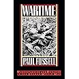 Amazon.com: Wartime: Understanding and Behavior in the Second World War ...