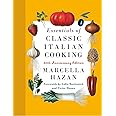 Essentials of Classic Italian Cooking: A Cookbook: Marcella Hazan ...