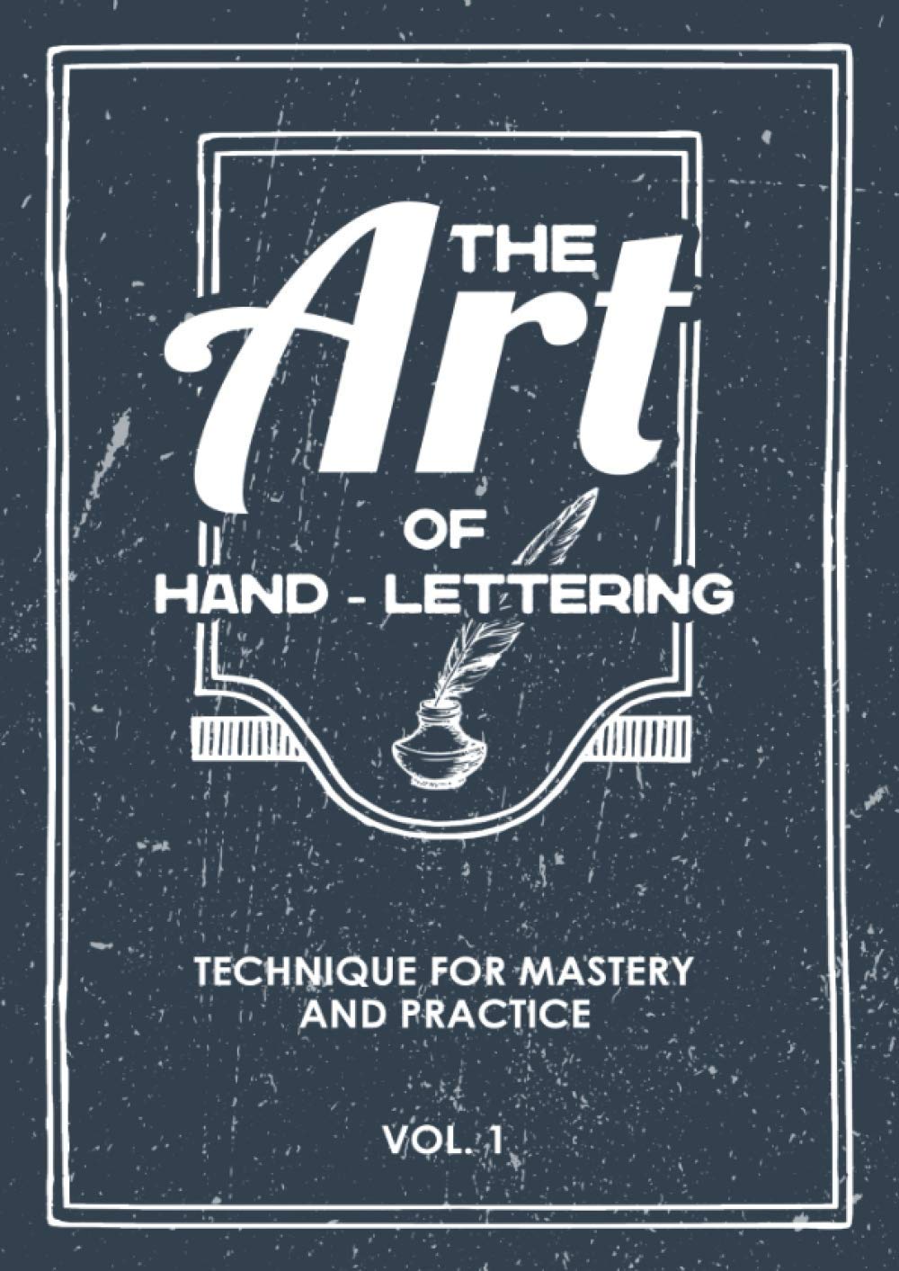 Mua The Art Of Hand - Lettering Vol.1: Kalligraphie und Handlettering ...