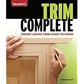 Trim Carpentry and Built-Ins: Taunton's BLP: Expert Advice from Start ...