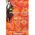 The Immortal Life Of Henrietta Lacks: Skloot, Rebecca: 9781594134326 ...