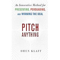 Amazon.com: Pitch Anything: An Innovative Method for Presenting ...