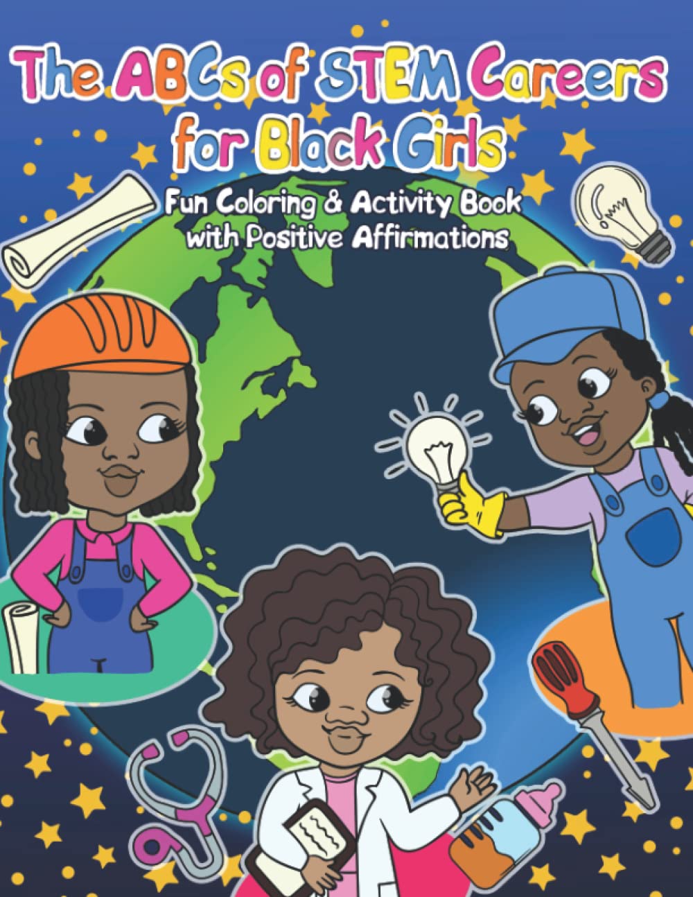 The ABCs of STEM Careers For Black Girls: Coloring & Activity Book ...