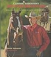 Clinton Anderson's Downunder Horsemanship: Establishing Respect and ...