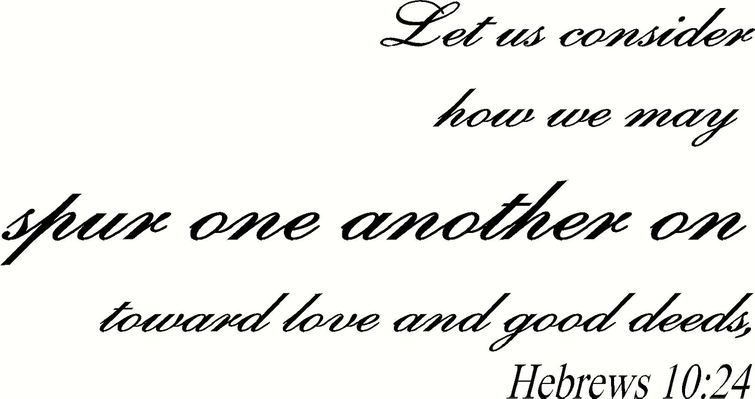 Amazon.com: Hebrews 10:24 Wall Art, Let Us Consider How We May Spur One ...