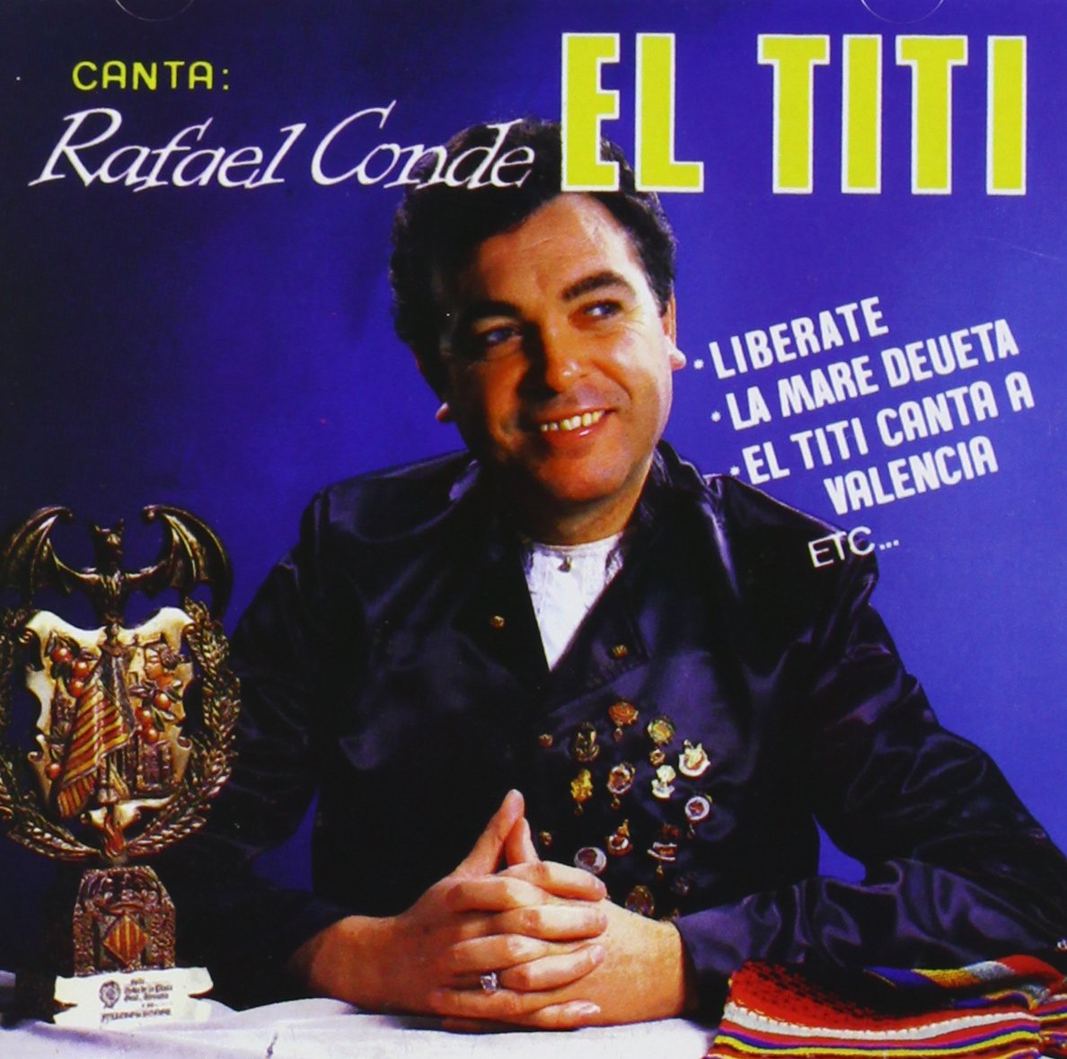 Canta Rafael Conde El Titi: Rafael Conde El Titi: Amazon.es: CDs y vinilos}