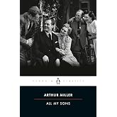 All My Sons: Arthur Miller, C. W. E. Bigsby: 9780822200161: Amazon.com ...
