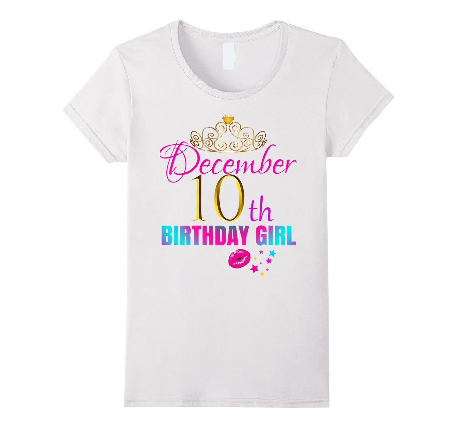 Women CUTE: December 10th Birthday Girl Party Shirt Idea-4LVS