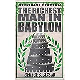 The Richest Man in Babylon: Original 1926 Edition: Clason, George S., Conrad, Charles, Best ...