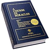 A Course in Miracles, Combined Volume: Text, Workbook for Students ...