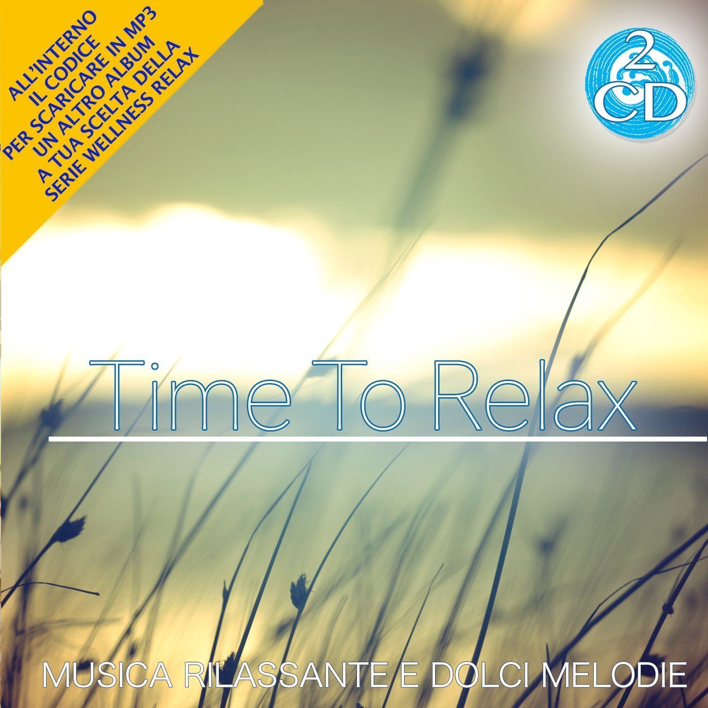 2 CD Time To Relax, Musique relaxante et mélodies douces, musique ...