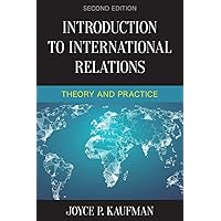 Introduction to International Relations: Theory and Practice, Third ...