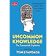 Uncommon Knowledge: Standage, Tom: 9781788163323: Amazon.com: Books