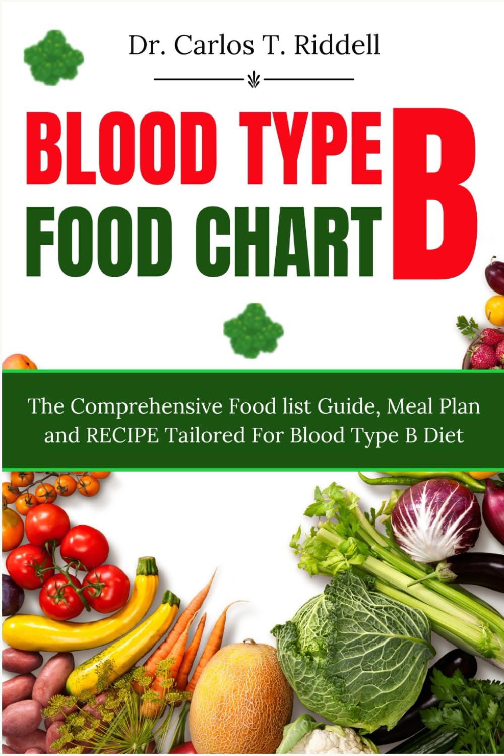 Mua BLOOD TYPE B FOOD CHART: The Comprehensive Food List Guide, Meal ...