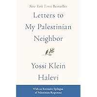 Amazon.com: Letters to My Palestinian Neighbor: 9780062844927: Halevi ...