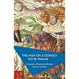 The Man on a Donkey: A Chronicle: Prescott, H. F. M.: 9780020238300 ...