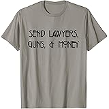 Amazon.com: Send Lawyers Guns And Money - Vintage Style - T-Shirt : Clothing, Shoes & Jewelry