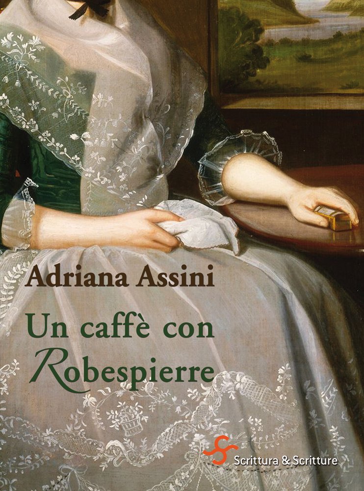 Un caffè con Robespierre – Adriana Assini | gialloecucina