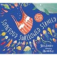 Somebody Swallowed Stanley: ROBERTS,SARAH: 9781407195100: Books - Amazon.ca