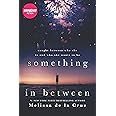 Amazon.com: Something in Between: 9780373212453: de la Cruz, Melissa: Books