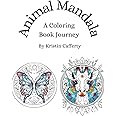 Amazon.com: Mandala Animals: A Coloring Book Journey (Color Your Joy ...