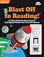 Blast Off to Reading!: 50 Orton-Gillingham Based Lessons for Struggling ...
