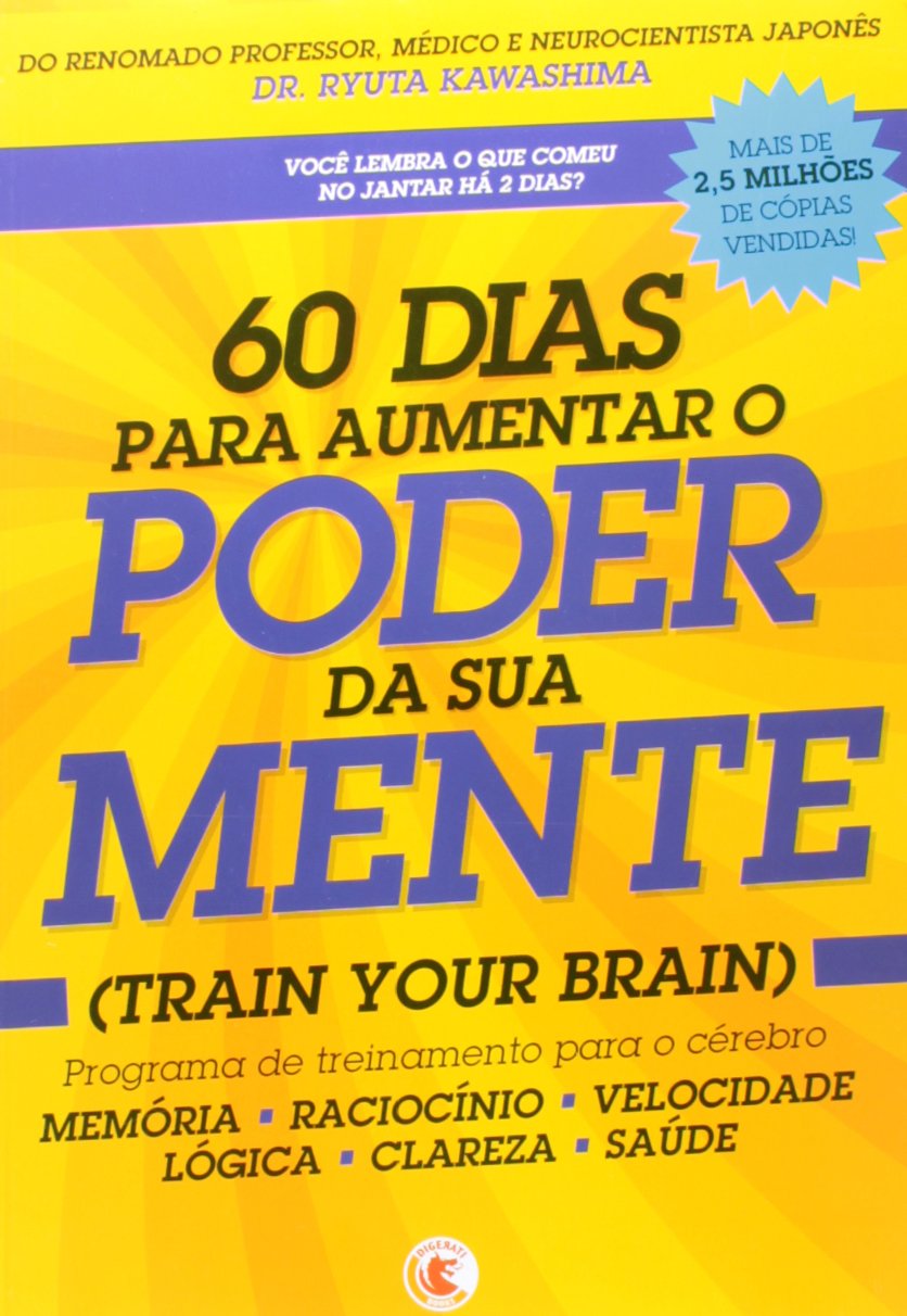 60 Dias Para Aumentar O Poder Da Sua Mente PDF Dr. Ryuta Kawashima