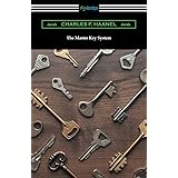 The Master Key System: Haanel, Charles F.: 9781604502756: Amazon.com: Books