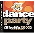Dance Party (Like It's 2002 - Dance Party: Like It's 2002 - Amazon.com ...