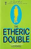 Amazon.com: The Etheric Double: The Health Aura of Man (Theosophical Classics Series ...
