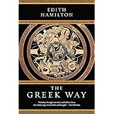 The Roman Way: Hamilton, Edith: 9780393310788: Amazon.com: Books