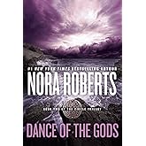 Dance of the Gods (The Circle Trilogy, Book 2): Nora Roberts ...