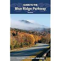 Guide to the Blue Ridge Parkway (Nature’s Scenic Drives): Logue ...
