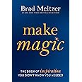 Amazon.com: Make Magic: The Book of Inspiration You Didn't Know You ...