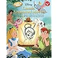 Learn to Draw Disney's Classic Animated Movies: Featuring favorite ...