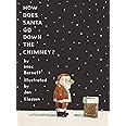 How Does Santa Go Down the Chimney?: Barnett, Mac, Klassen, Jon ...