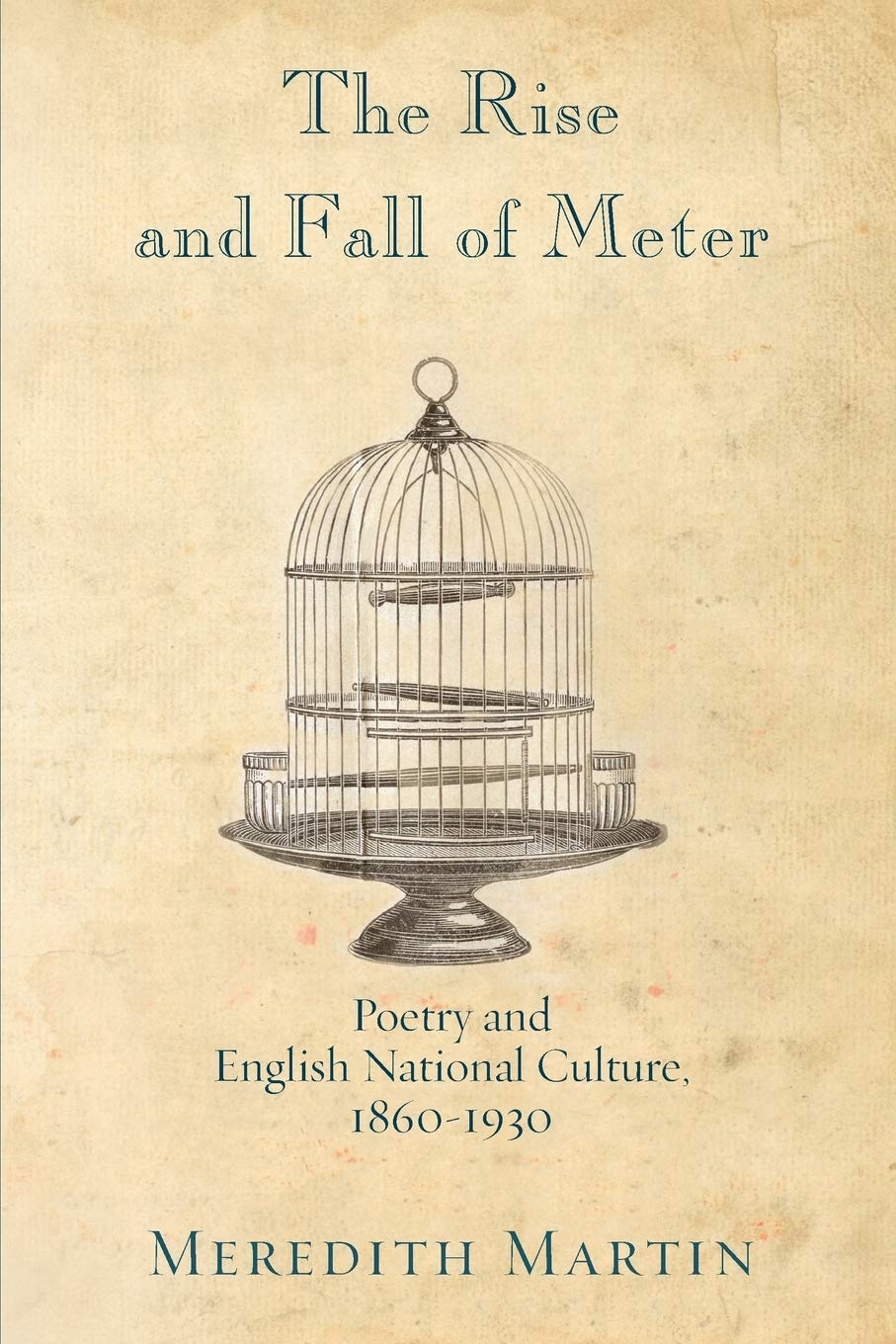 Mua The Rise and Fall of Meter: Poetry and English National Culture ...