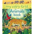 My Very First Animals Book: Alice James: 9781474922630: Amazon.com: Books