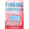 Finding Cinderella: Colleen Hoover: 0884935134395: Amazon.com: Books
